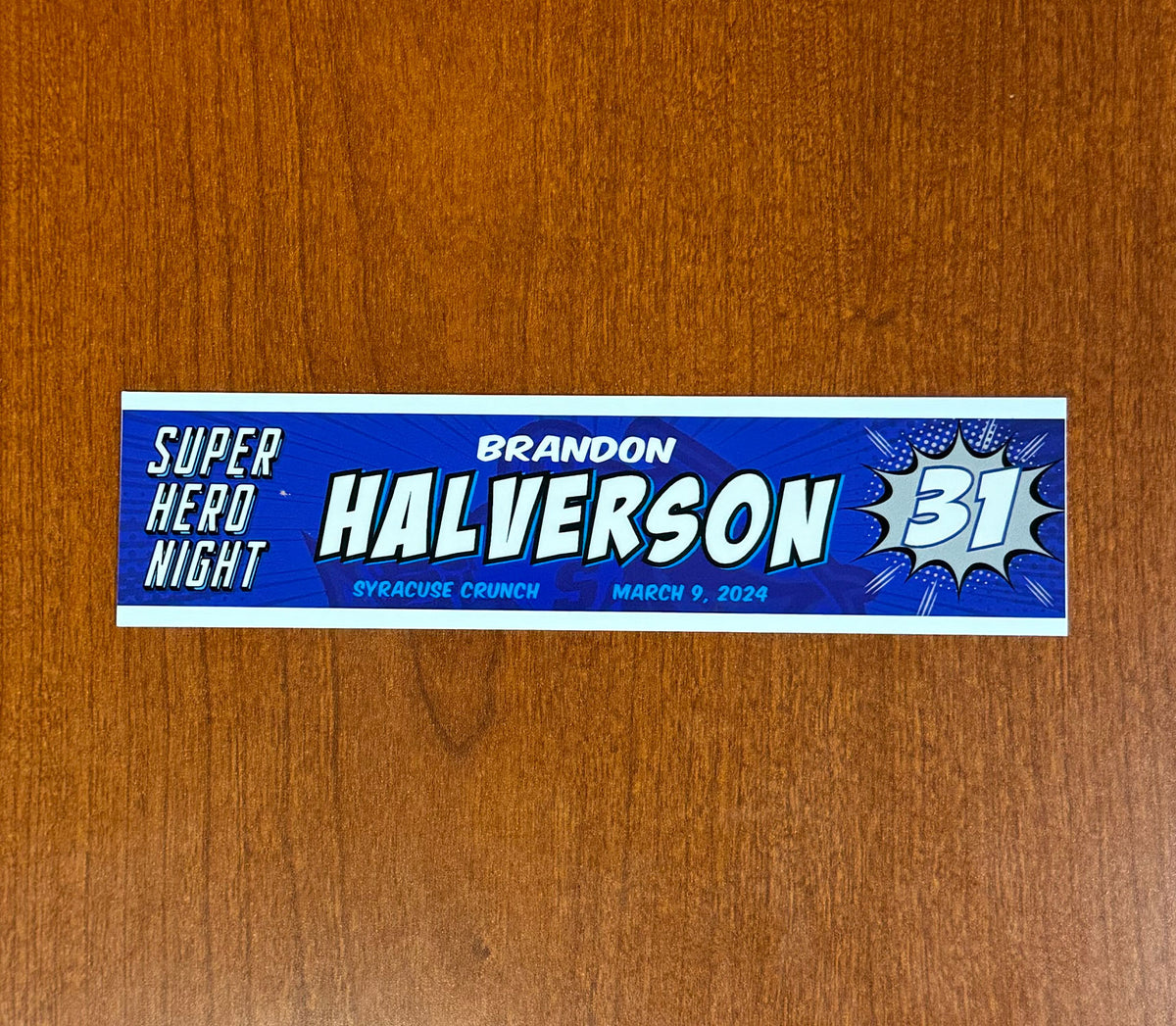 #31 Brandon Halverson Superhero Night Nameplate – Syracuse Crunch ...